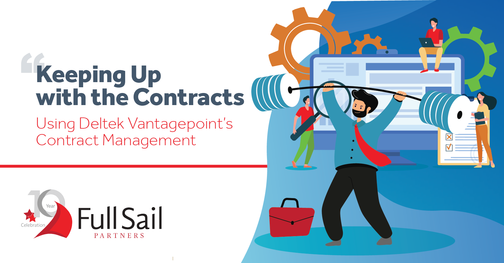 Keeping Up With The Contracts Using Deltek Vantagepoints Contract Management